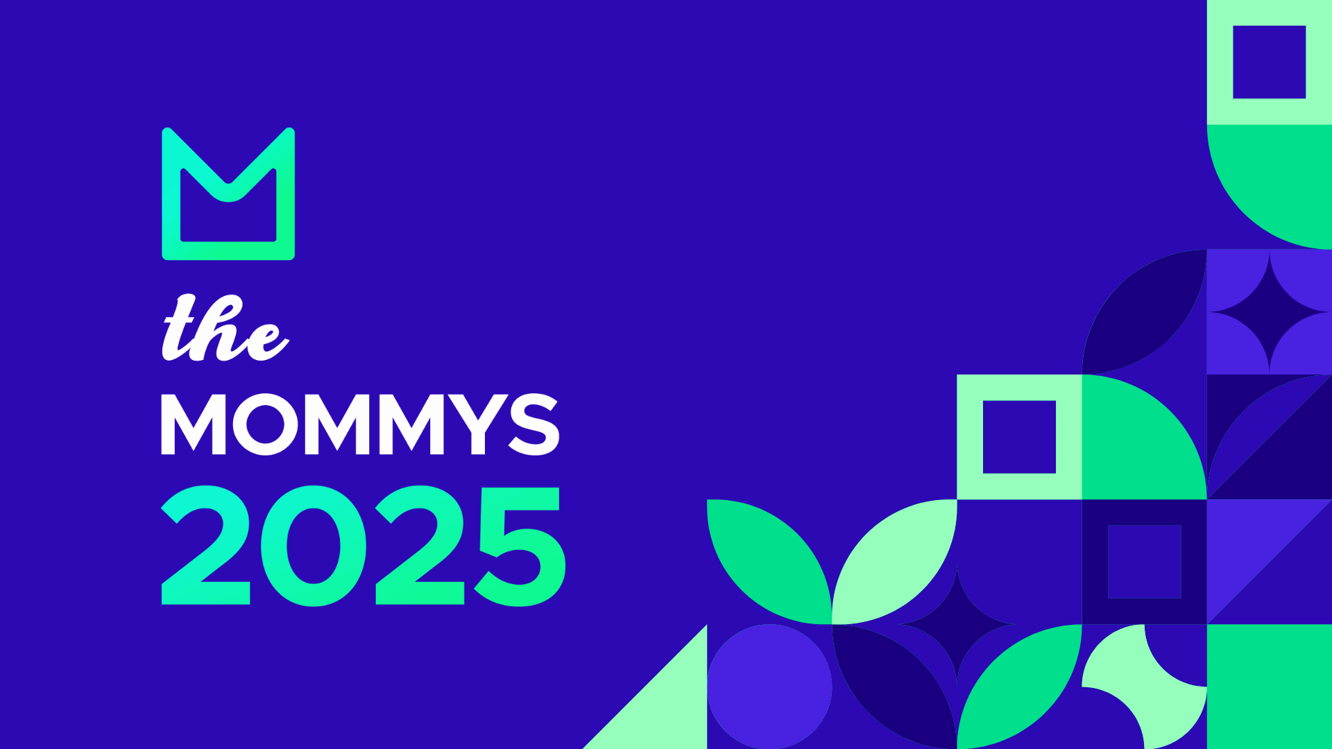 The Mommys 2025 | Winners | Mad Over Marketing